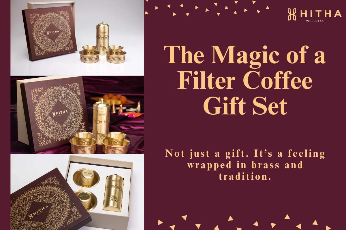 Filter Coffee Gift Set | A Gift of Warmth & Wellness – HITHA WELLNESS